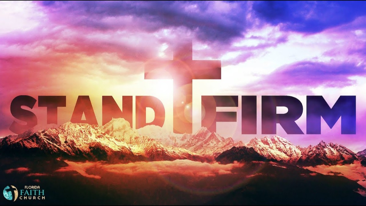 Stand In Faith… – Rhemalogy